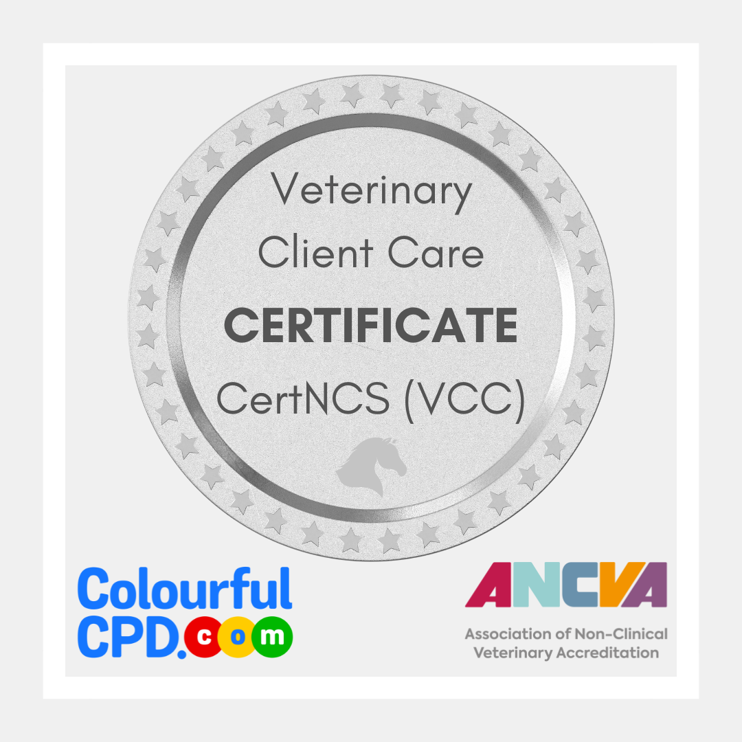 Veterinary Client Care Non-Clinical Skills Certificate: CertNCS(VCC ...